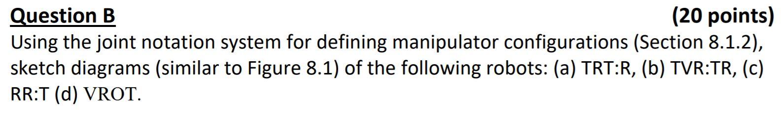 Question B (20 points) Using the joint notation | Chegg.com
