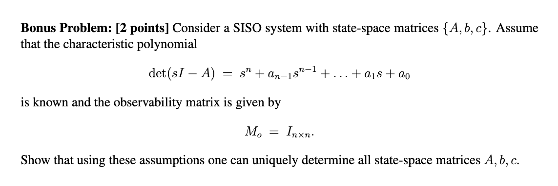 Solved Bonus Problem: [ 2 points] Consider a SISO system | Chegg.com