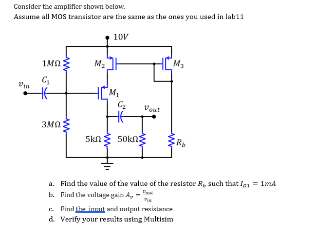 Solved Consider the amplifier shown below. Assume all MOS | Chegg.com