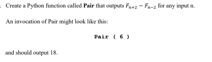 Solved Create a Python function called Pair that outputs | Chegg.com
