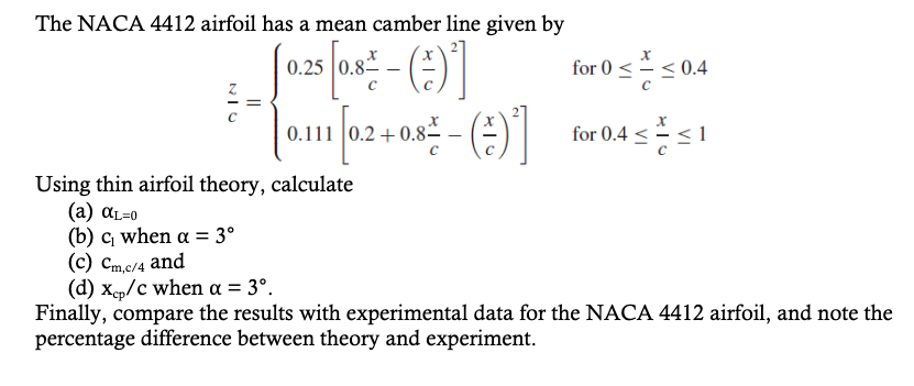 Solved The NACA 4412 airfoil has a mean camber line given by | Chegg.com