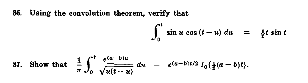 Solved 86. Using the convolution theorem, verify that sin u | Chegg.com