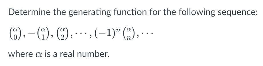 Solved Determine the generating function for the following | Chegg.com
