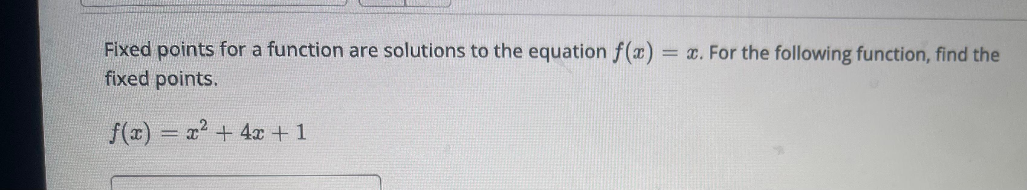 Solved Fixed points for a function are solutions to the | Chegg.com