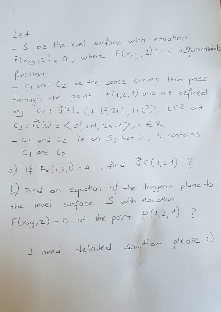Solved that pass Let s be the level surface with equation | Chegg.com