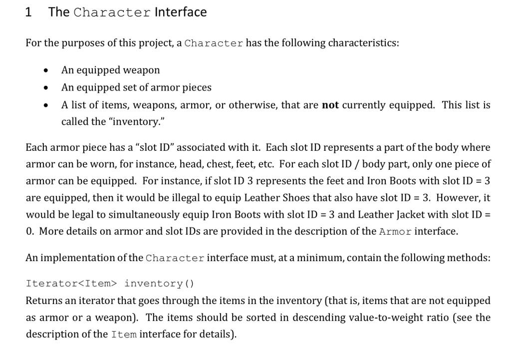 Solved 1 The Character Interface For the purposes of this | Chegg.com