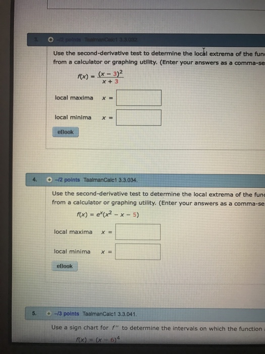 Solved Use the second-derivative test to determine the local | Chegg.com