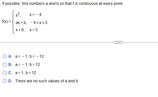 Solved If possible, find numbers a and b ﻿so that f ﻿is | Chegg.com