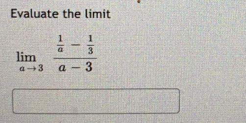 Solved Evaluate the limit a 3 lim a +3 a - 3 | Chegg.com