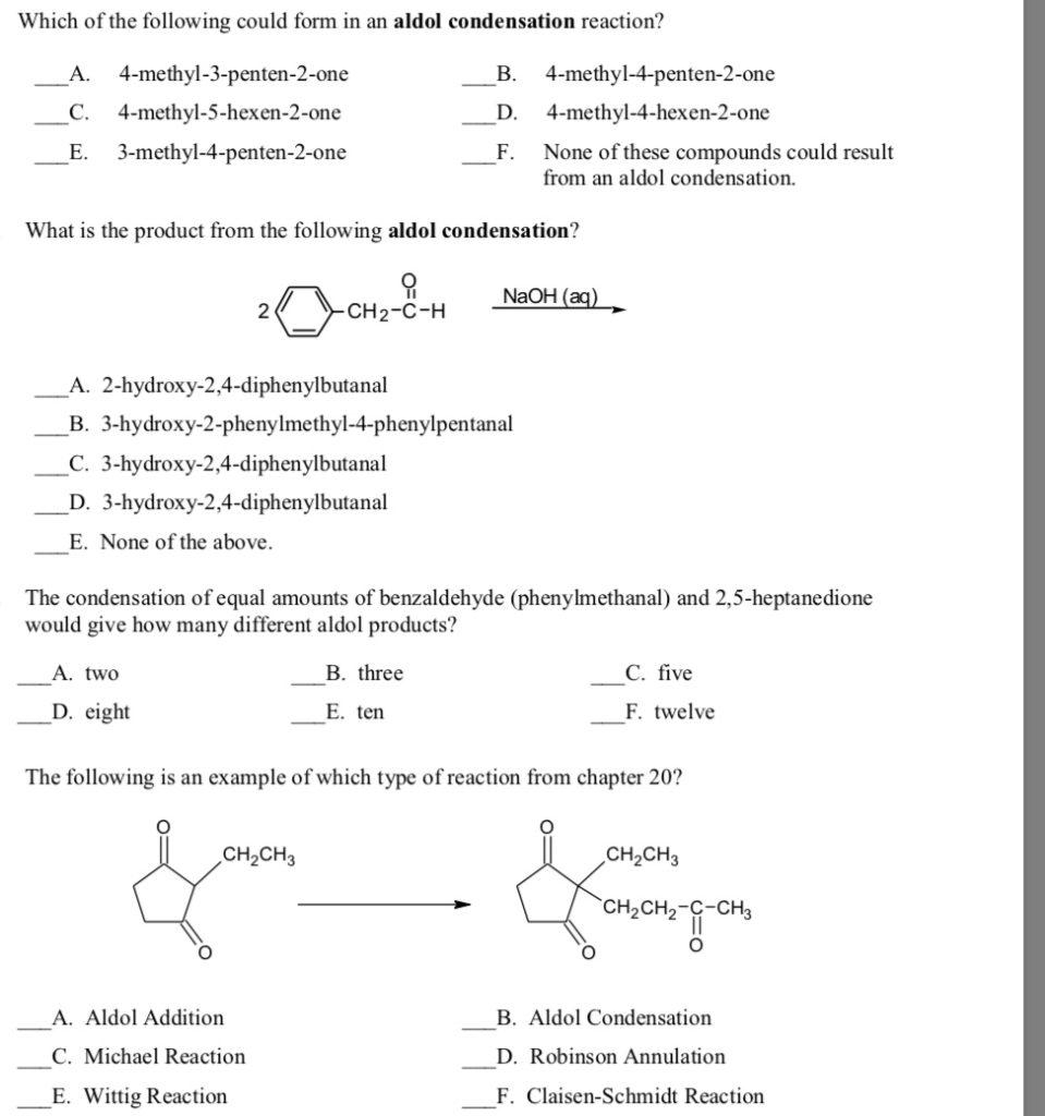 Solved Which of the following could form in an aldol | Chegg.com