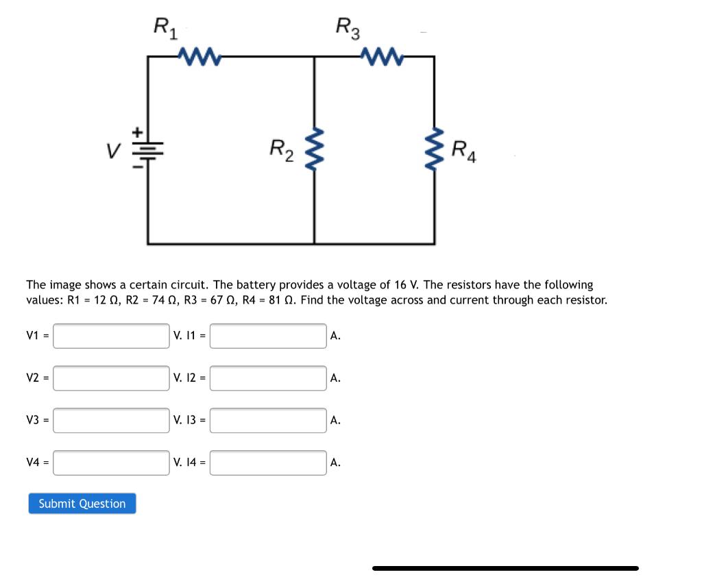 Solved R1 R3 R2 R4 The image shows a certain circuit. The | Chegg.com