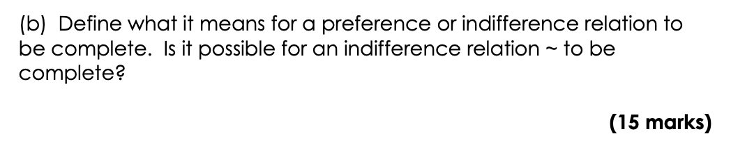 Solved (b) Define what it means for a preference or | Chegg.com