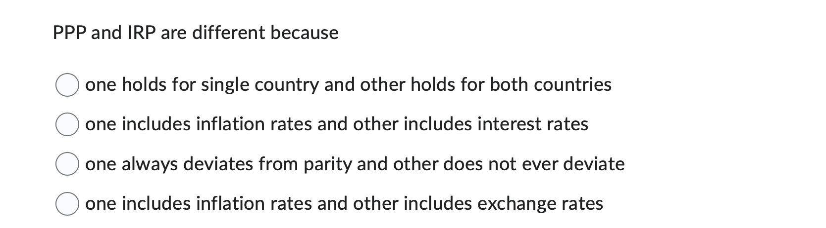 Solved PPP and IRP are different because one holds for | Chegg.com