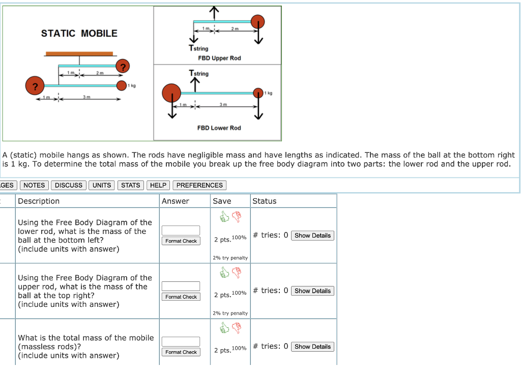 Solved 2 m STATIC MOBILE Tstring FBD Upper Rod 2 m Tstring ? | Chegg.com