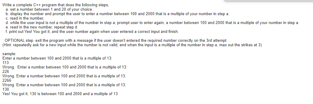 Solved Write a complete C++ program that does the following | Chegg.com