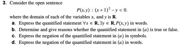 Solved 3. Consider the open sentence P(x,y) : (x + 1)2 - y