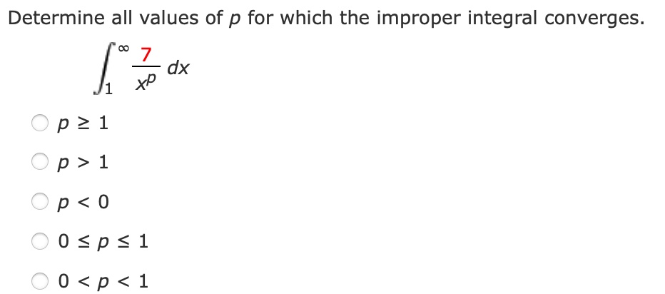 Solved Determine all values of p for which the improper | Chegg.com