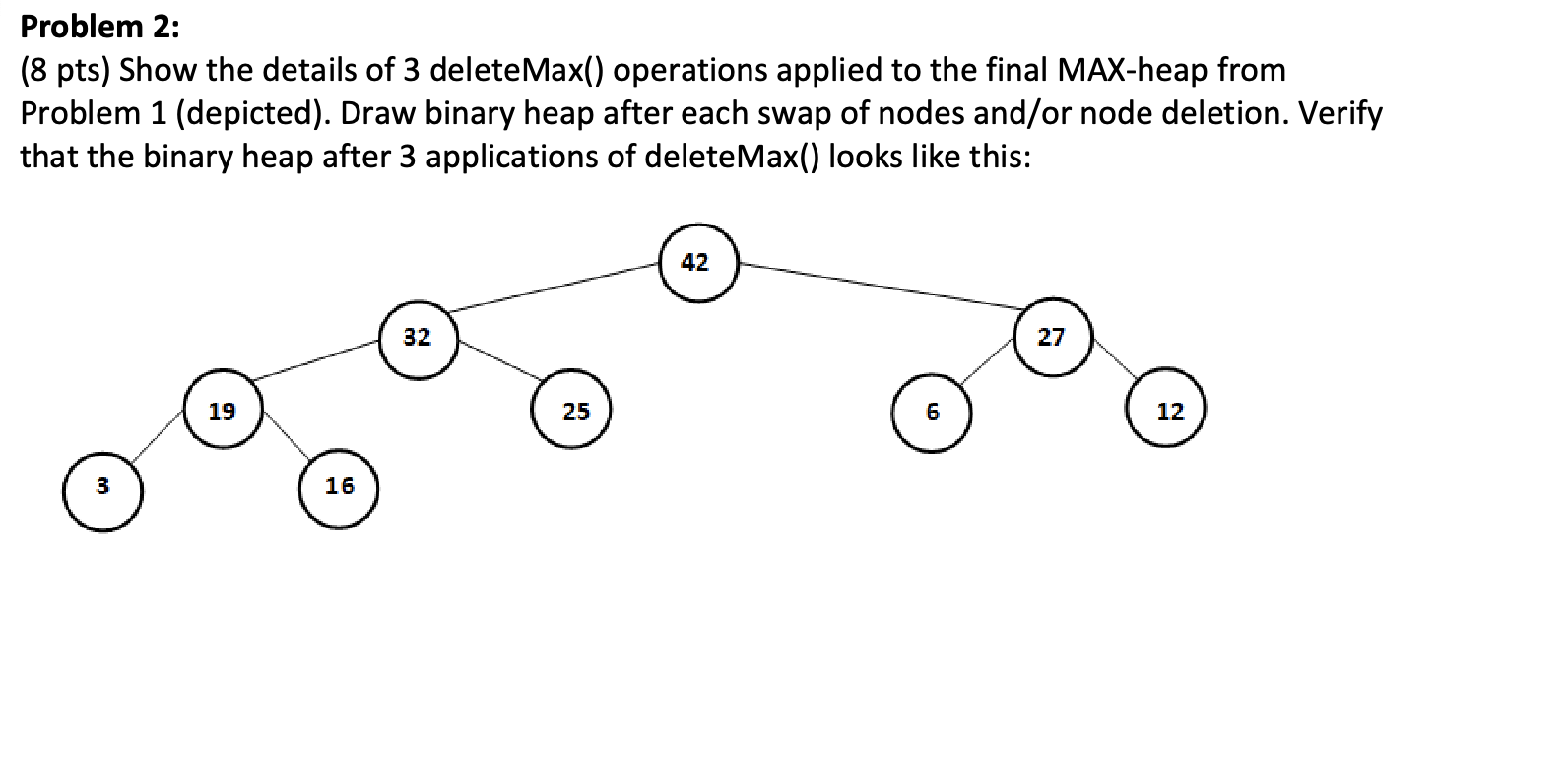 Solved Problem 2:(8 ﻿pts) ﻿Show the details of 3 | Chegg.com
