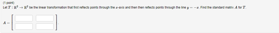 Solved Let T:R2→R2 be the linear transformation that first | Chegg.com