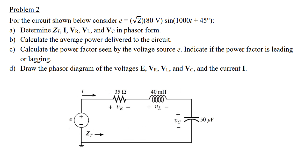 Solved For the circuit shown below consider e=(2)(80 | Chegg.com