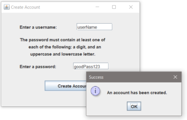 Solved JAVA: Implement a Create Account class with a GUI | Chegg.com