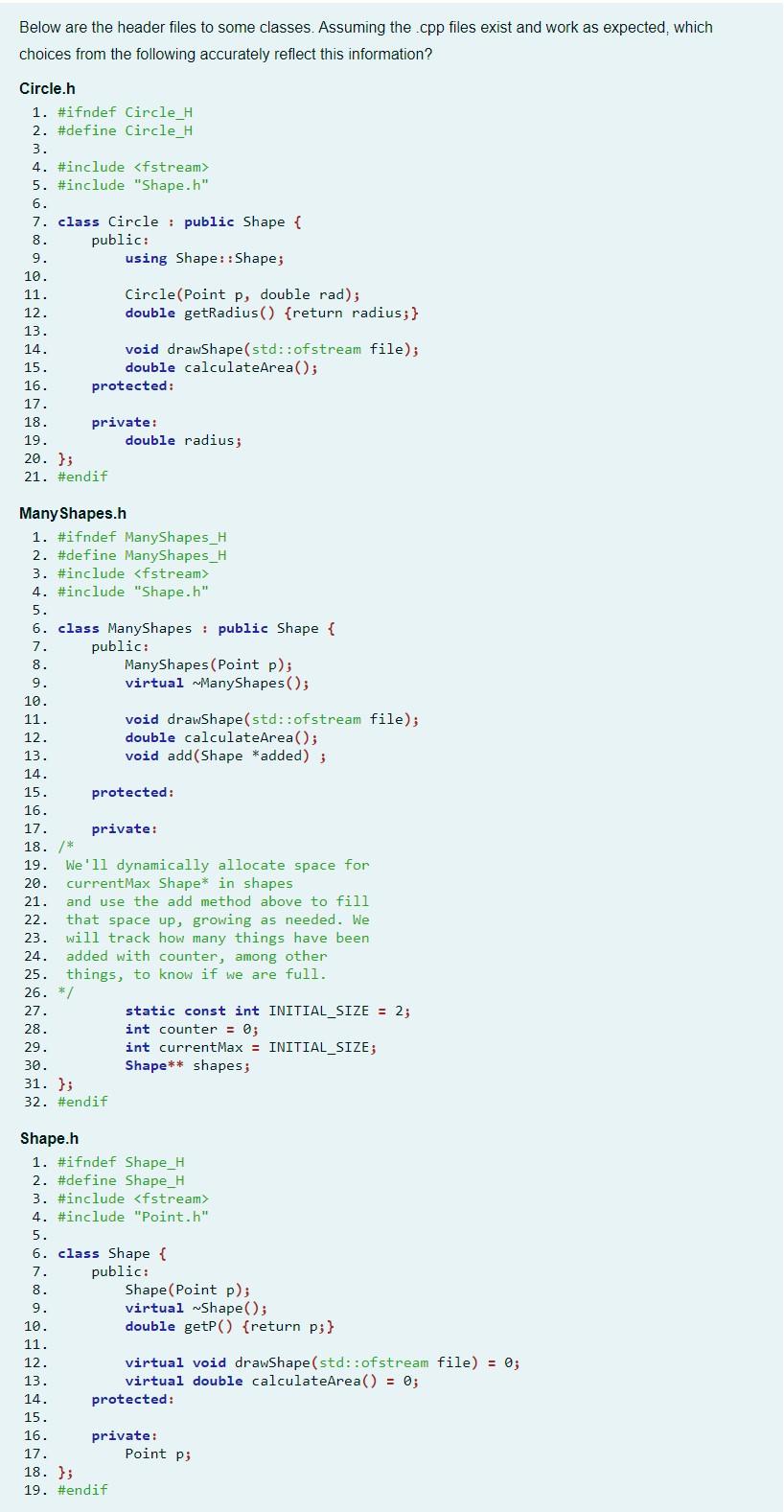 Solved Below are the header files to some classes. Assuming | Chegg.com