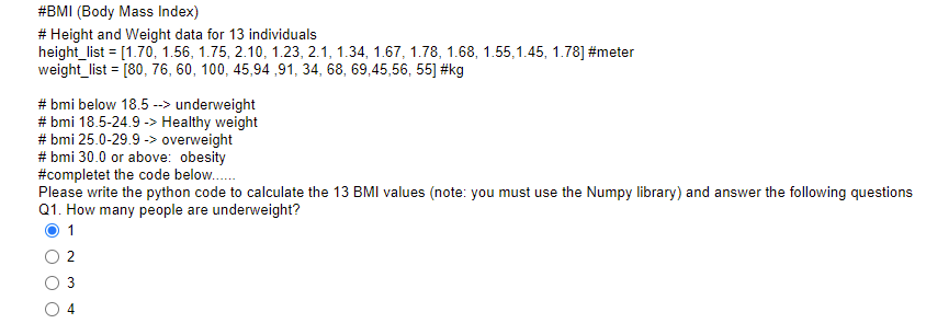 Solved #BMI (Body Mass Index) # Height and Weight data for | Chegg.com