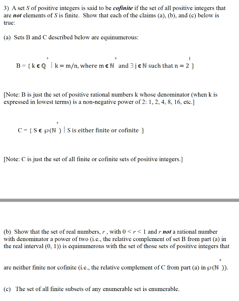 3) A set S of positive integers is said to be | Chegg.com