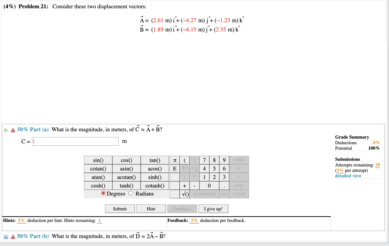 Solved (4\%) Problem 21: Consider these two displacement | Chegg.com