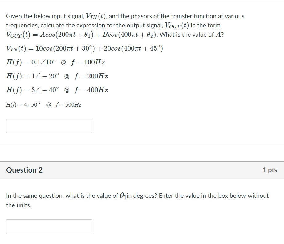 Solved Given the below input signal, VIN (t), and the | Chegg.com