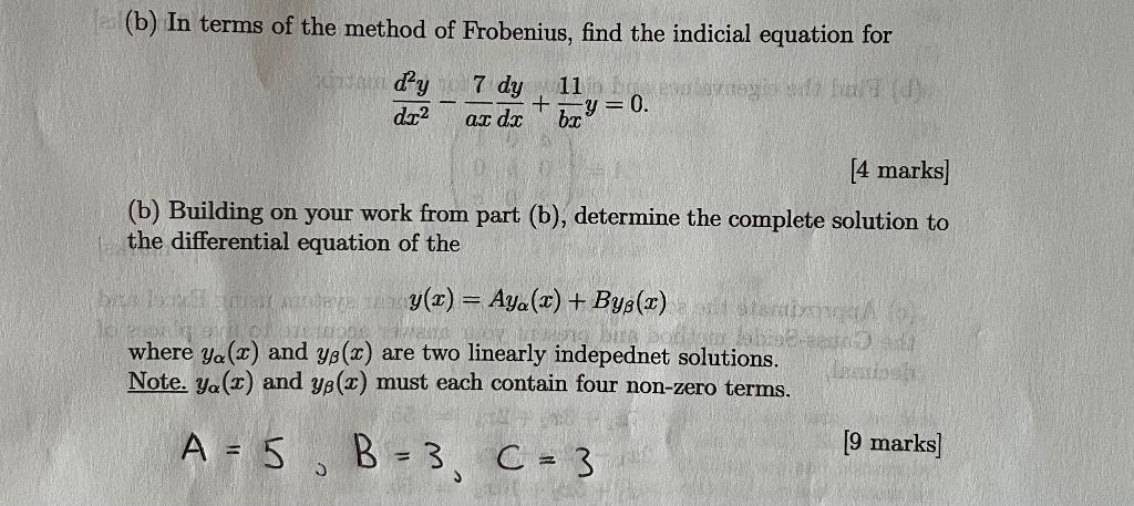 Solved Method of Frobenius, find the indicial equation Solve | Chegg.com