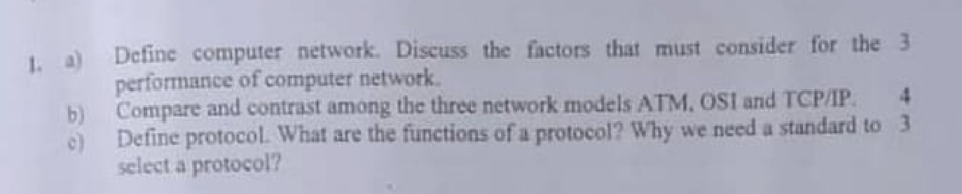 Solved 1. a) Define computer network. Discuss the factors | Chegg.com