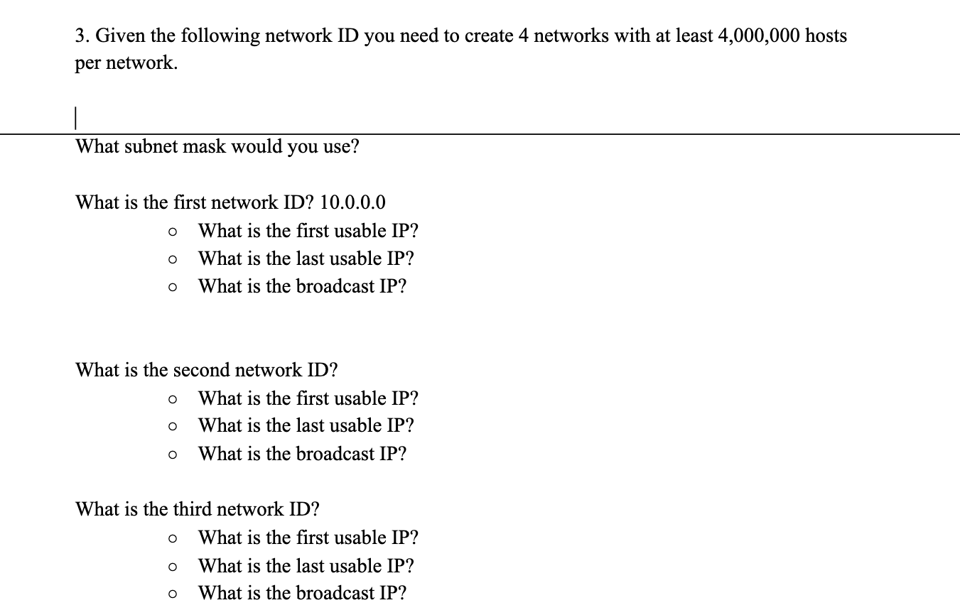 Solved 3. Given the following network ID you need to create | Chegg.com