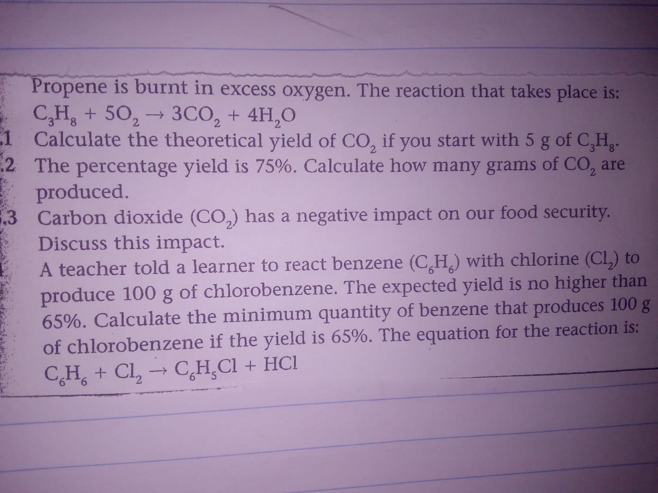 Solved Propene is burnt in excess oxygen. The reaction that | Chegg.com