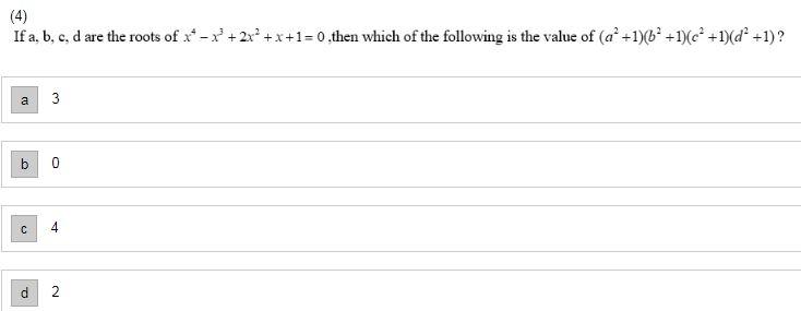 Solved (4) If a, b, c, d are the roots of | Chegg.com