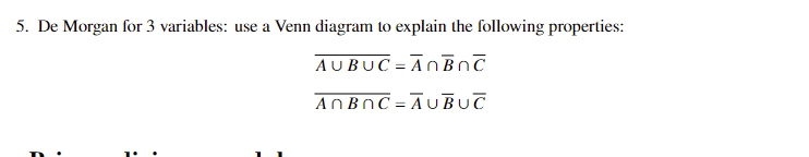 Solved De Morgan for 3 ﻿variables: use a Venn diagram to | Chegg.com