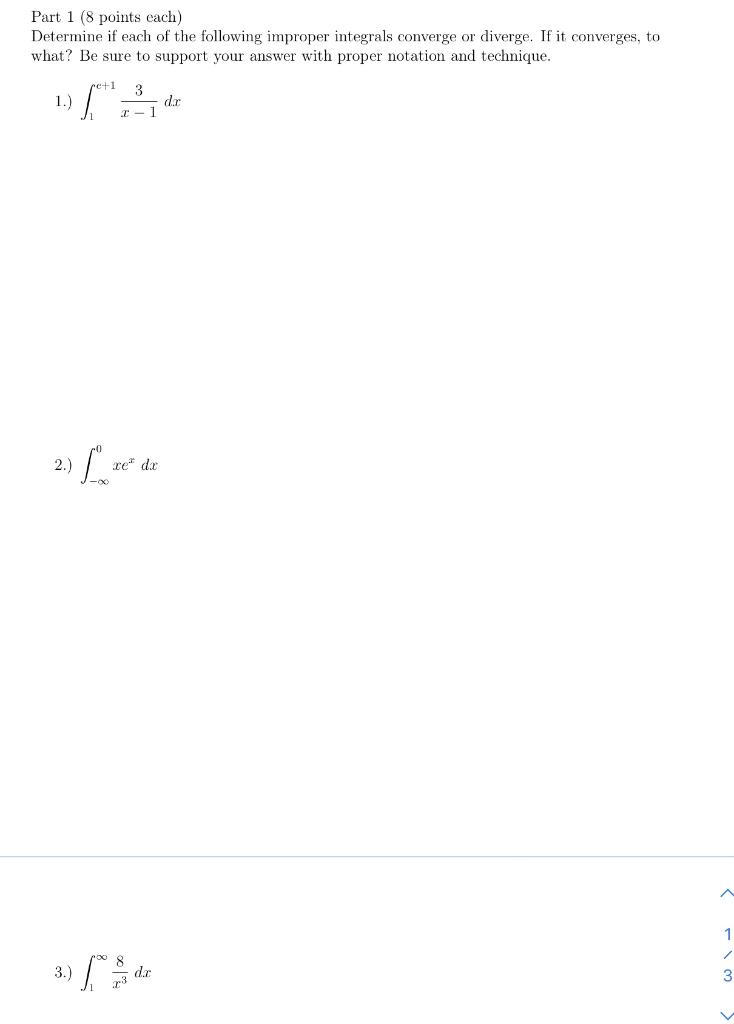 Solved Determine if each of the following improper integrals | Chegg.com