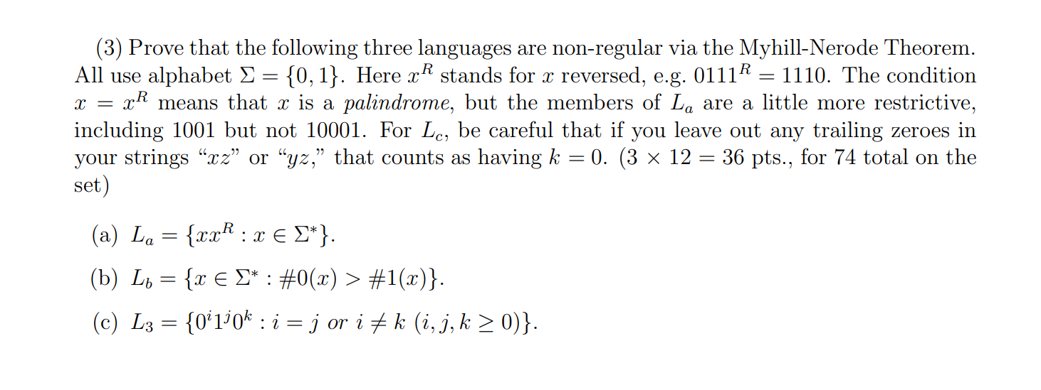 T = (3) Prove that the following three languages are | Chegg.com