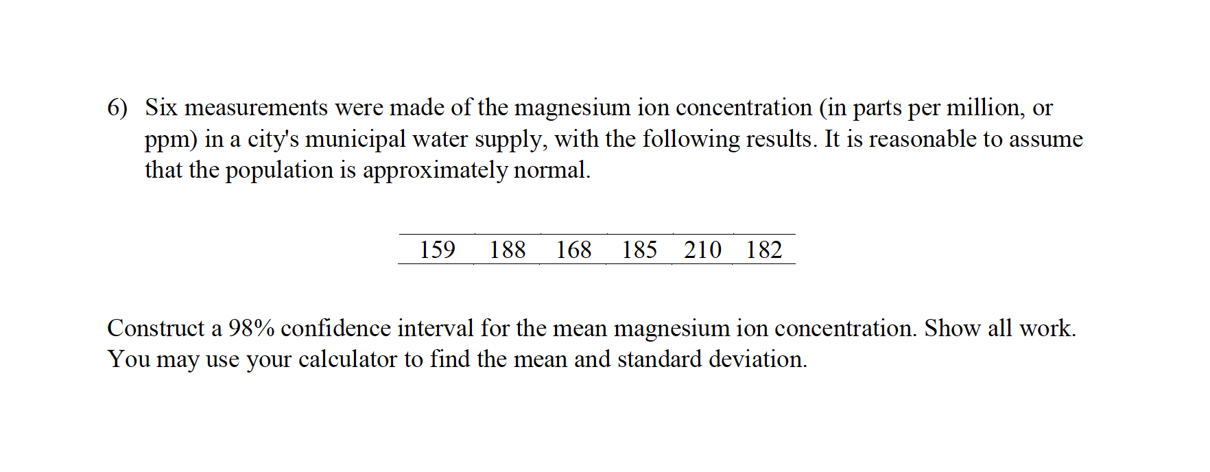 Solved Six measurements were made of the magnesium ion | Chegg.com