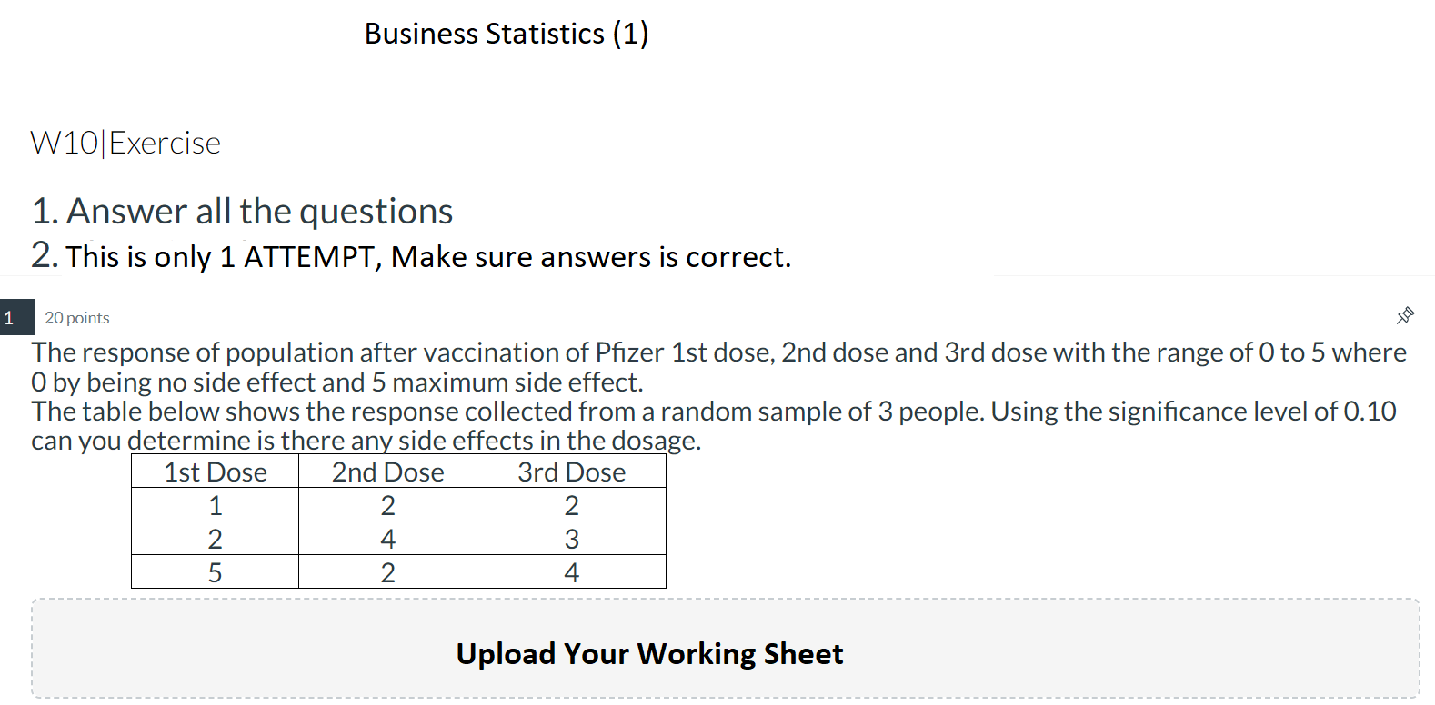 Solved W10|Quiz 1. Answer all the questions 2. This is only | Chegg.com