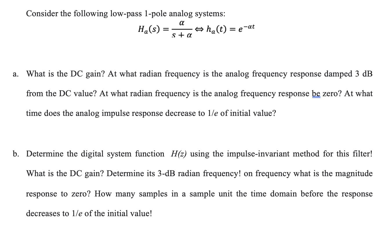 Solved Consider the following low-pass 1-pole analog | Chegg.com
