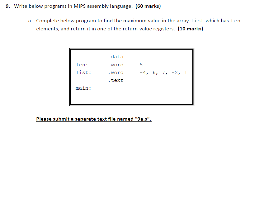 9. Write below programs in MIPS assembly language. | Chegg.com
