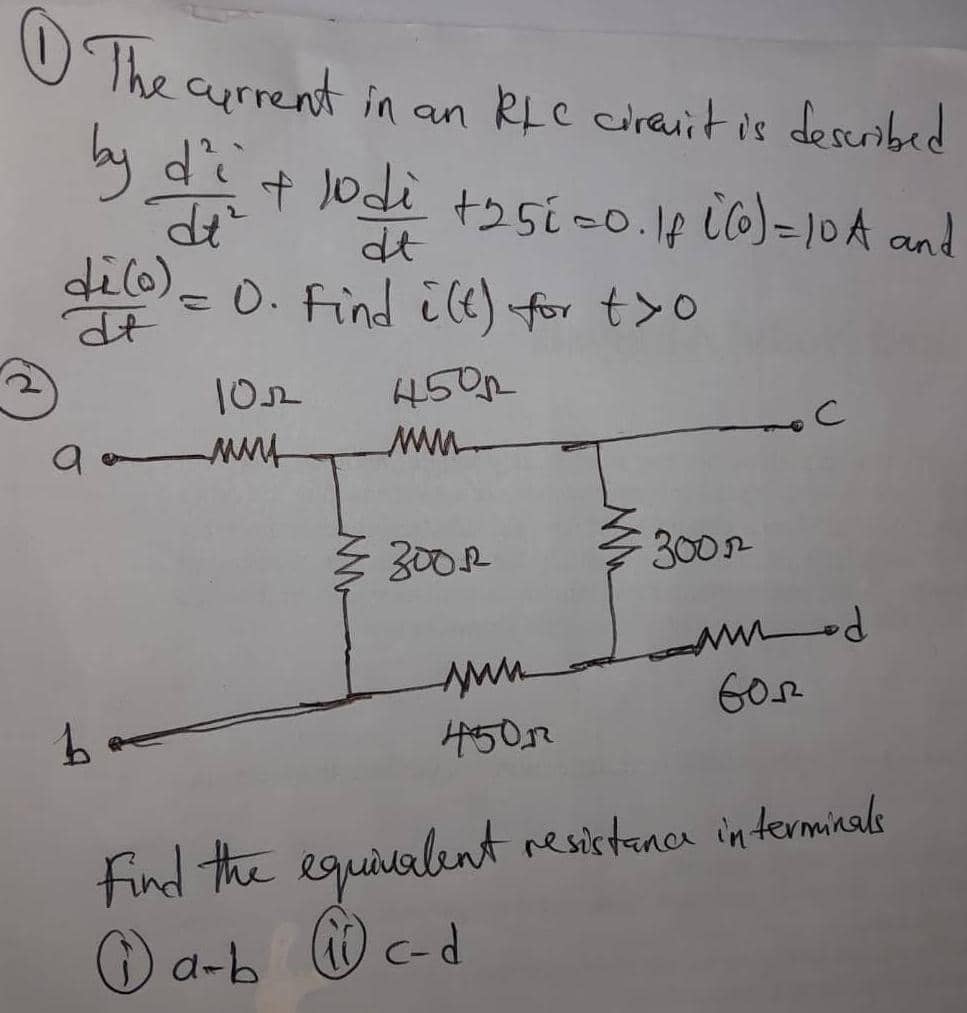 Solved \\[ \\begin{array}{l} \\frac{d i}{d t^{2}}+10 | Chegg.com