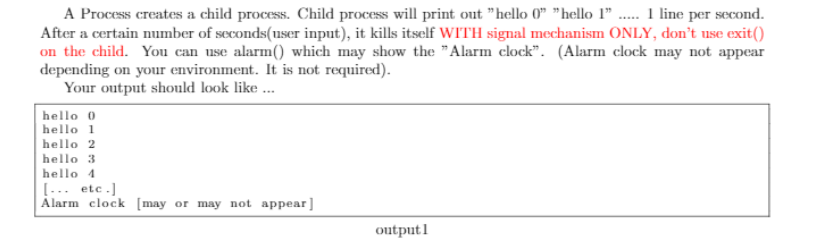 Solved A Process creates a child process. Child process will | Chegg.com