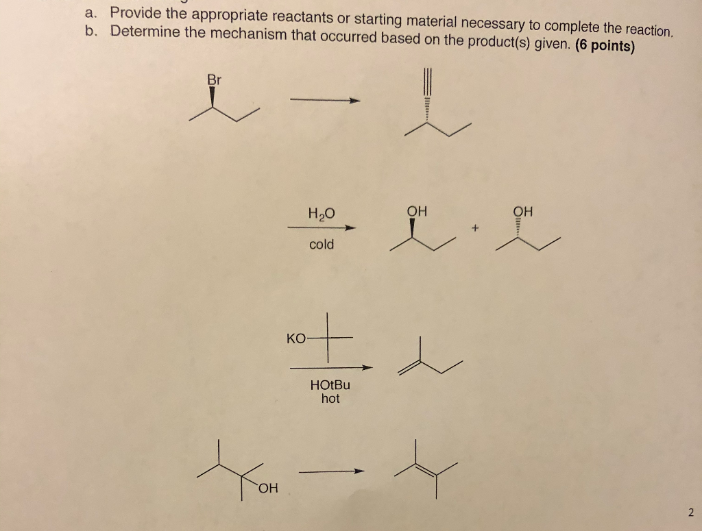 Solved a. Provide the appropriate reactants or starting | Chegg.com
