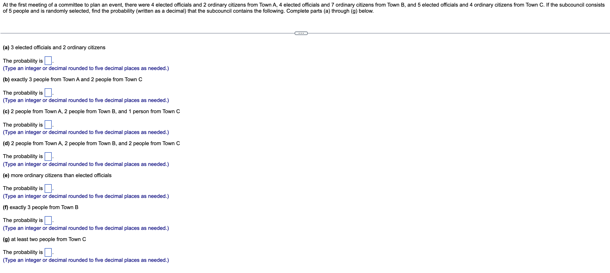 (a) 3 elected officials and 2 ordinary citizens The | Chegg.com