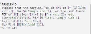Solved PROBLEM 5 Suppose that the marginal PDF of $X$ is | Chegg.com