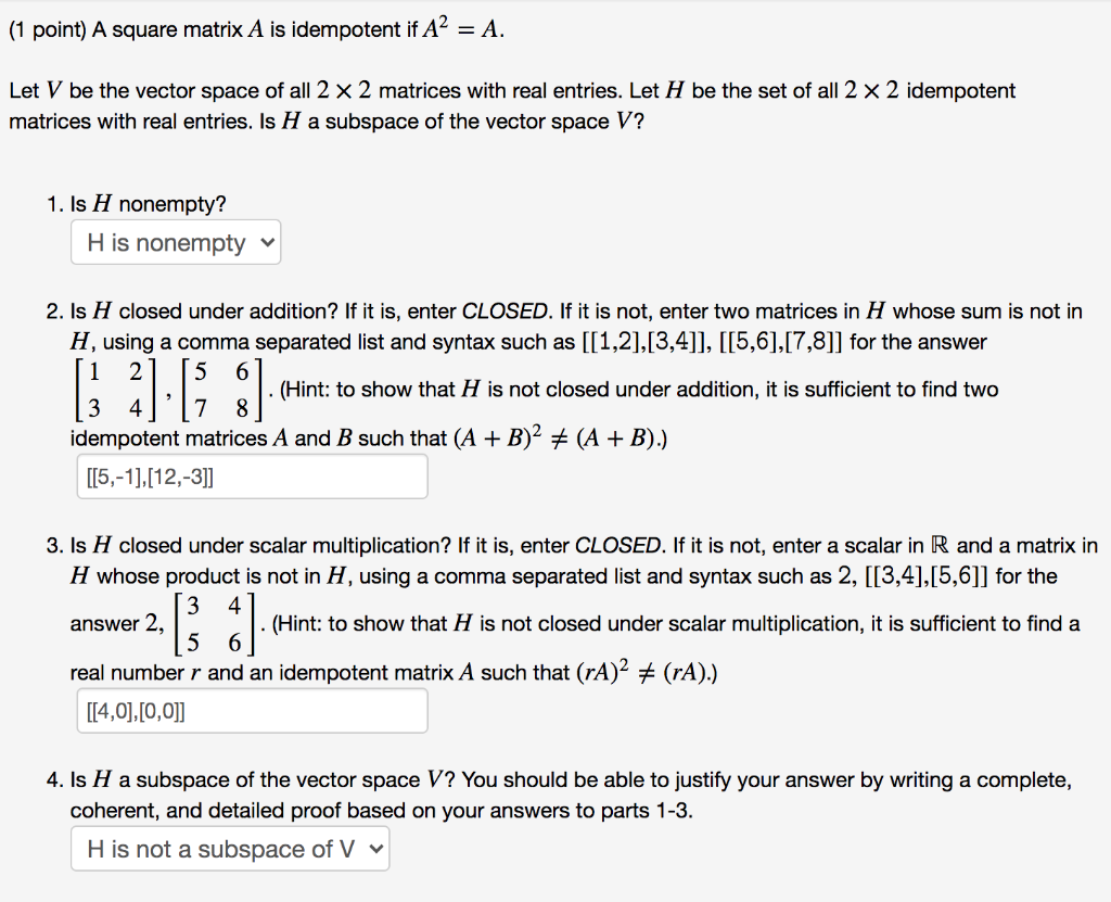 Solved (1 point) A square matrix A is idempotent if A2 = A. | Chegg.com