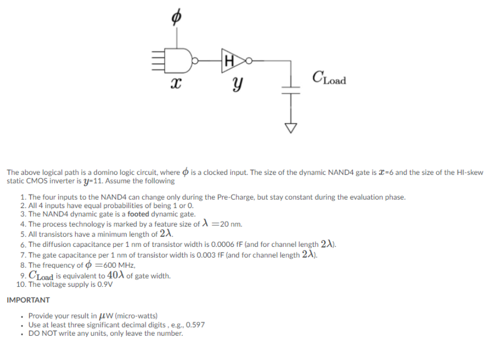 The above logical path is a domino logic circuit, | Chegg.com
