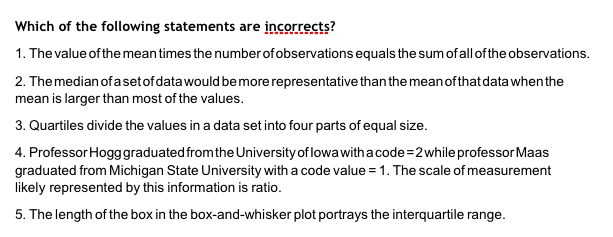 Solved Which of the following statements are incorrects? 1. | Chegg.com